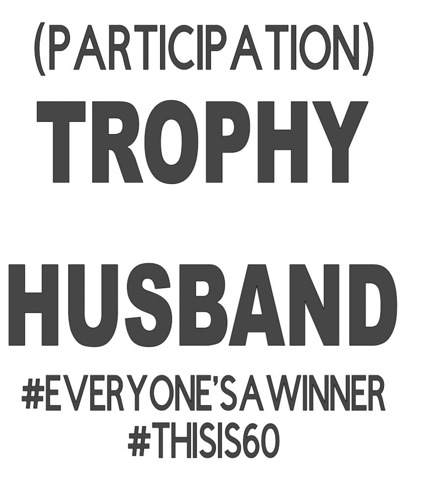 Trophy Husband SVG - Etsy