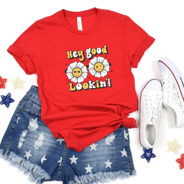 Hey Good Lookin - Etsy