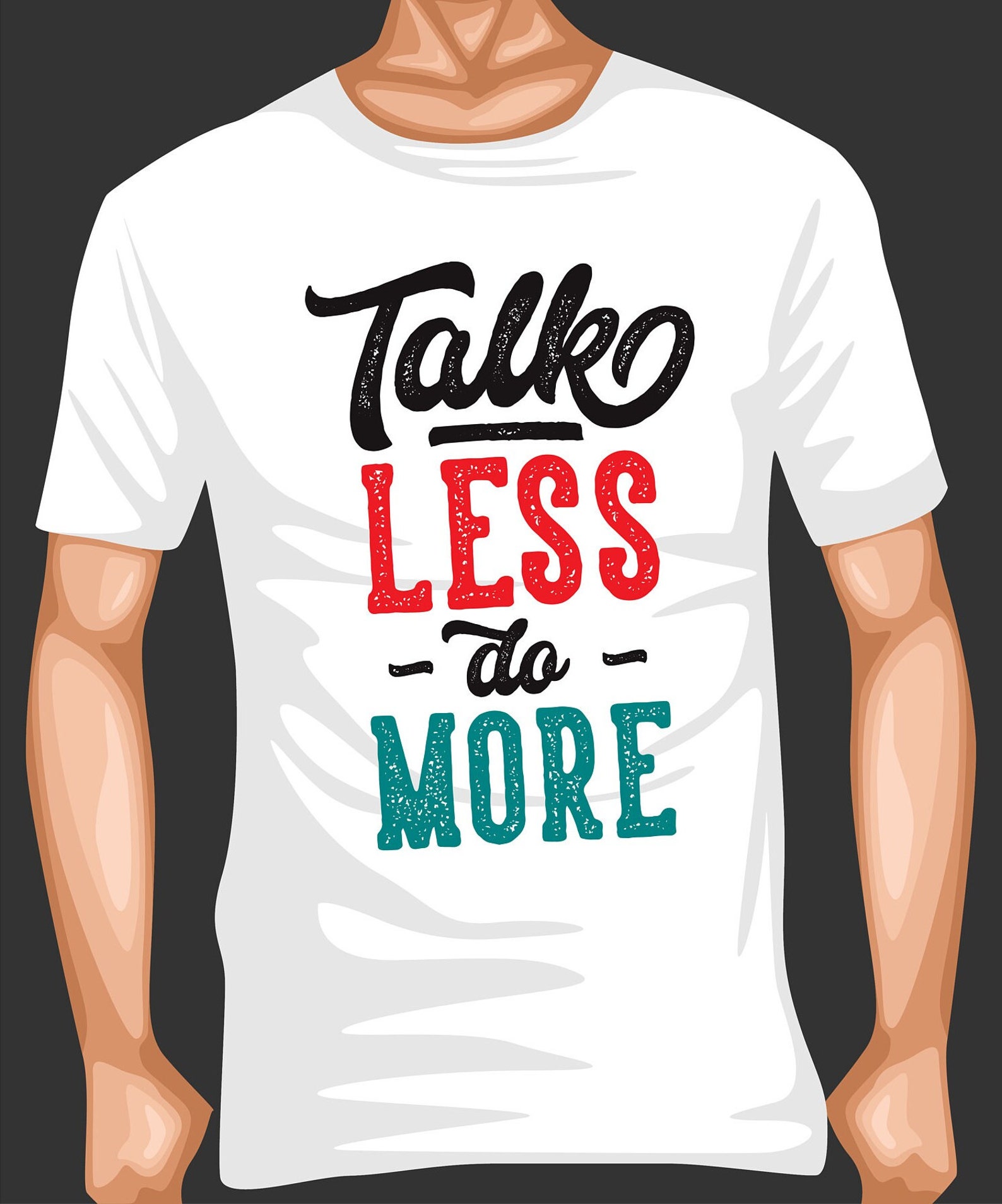 Talk Less Do More. - Etsy