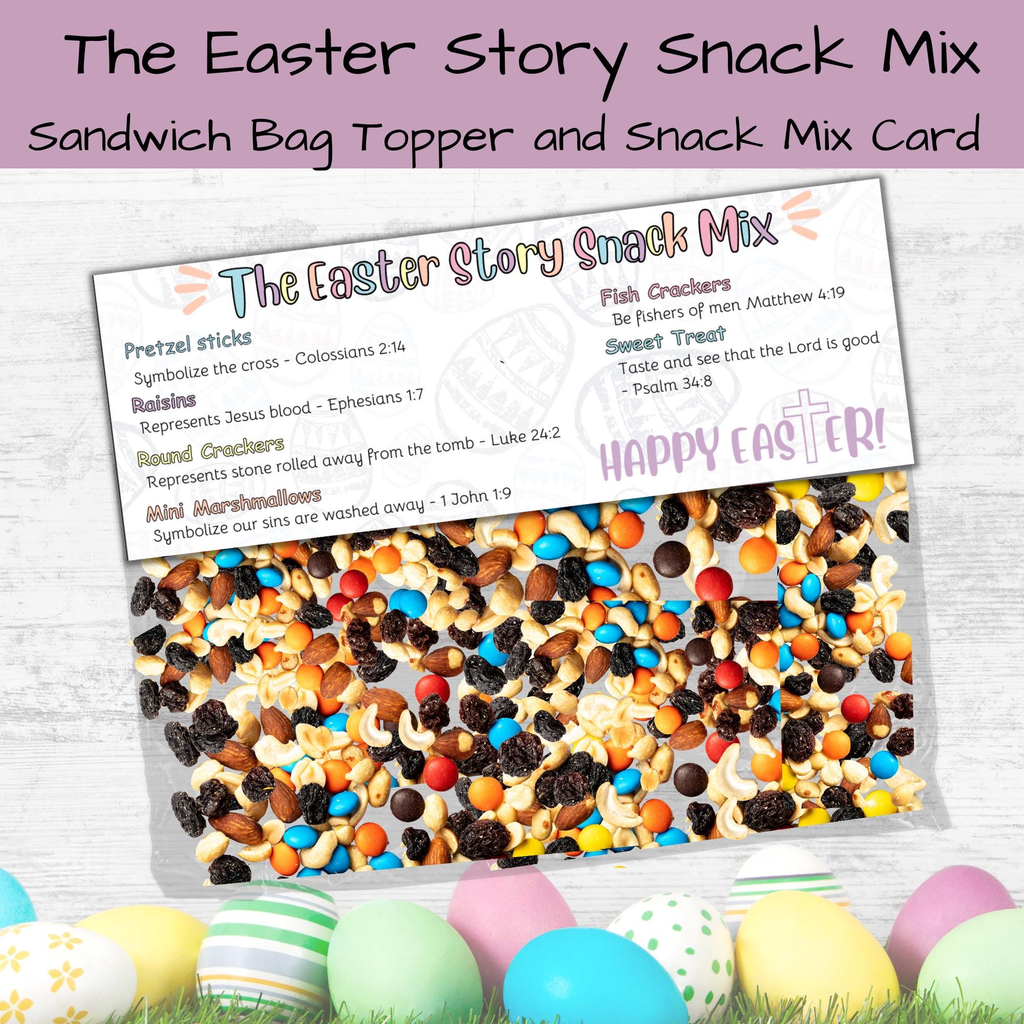 The Easter Story Snack Mix Printable Tag and Bag Topper | Easter Snack ...