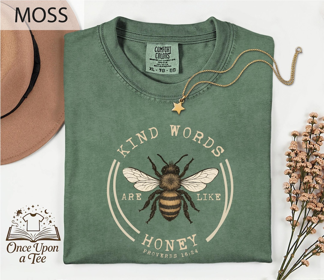 Comfort Colors® Kind Words Are Like Honey T-shirt, Christian Bible ...