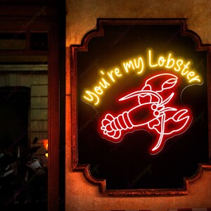 You're My Lobster Neon Sign,lobster Wall Decor,crayfish Sign, Ocean ...