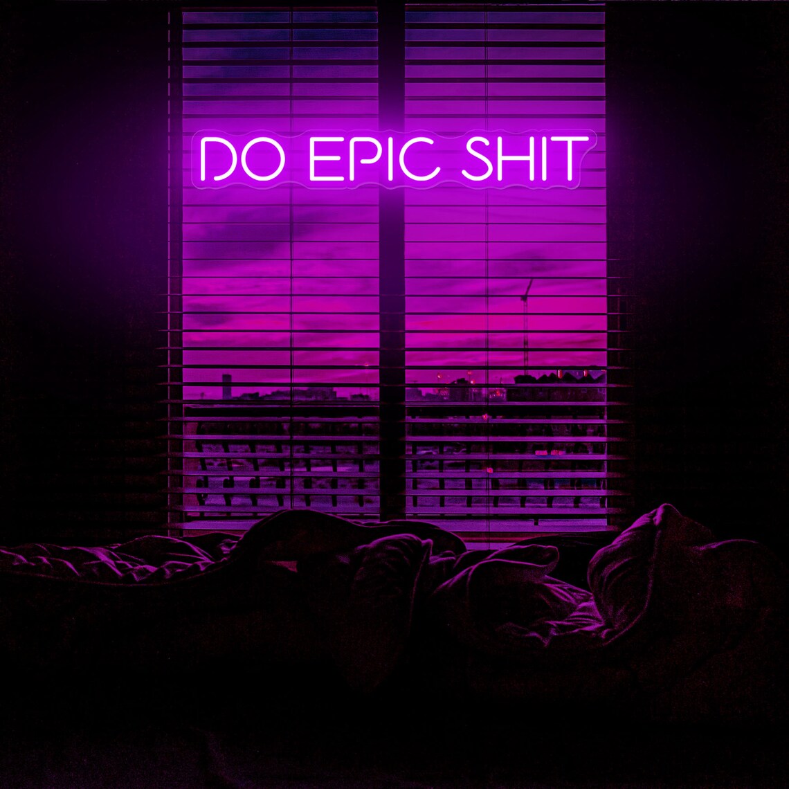 Do Epic Shit Neon Sign, Mancave Studio Bar Decor, Neon Sign Bedroom Art ...