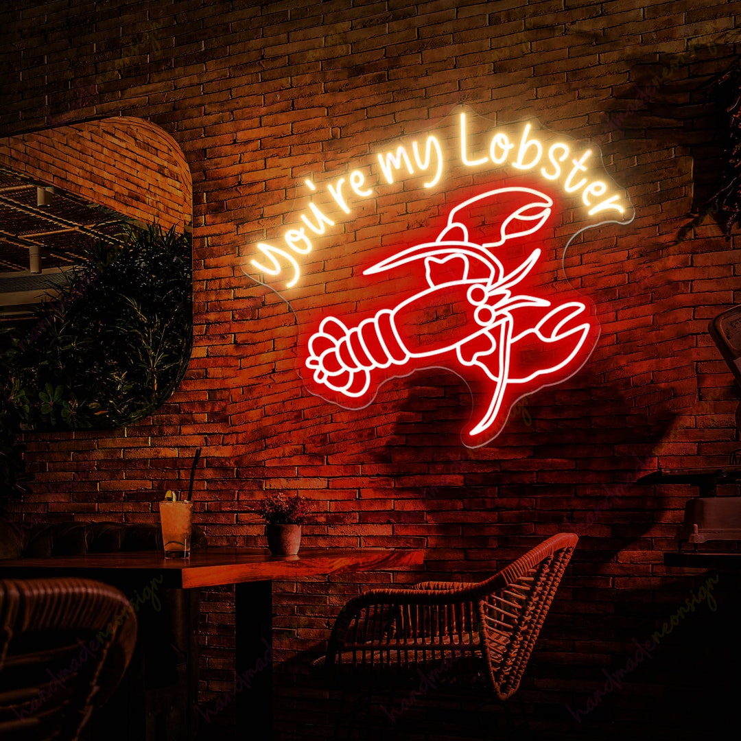 You're My Lobster Neon Sign,lobster Wall Decor,crayfish Sign, Ocean ...