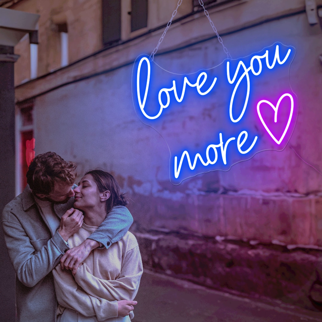 Love You More Neon Sign Wedding Neon Sign Engagement Party Wall Decor ...