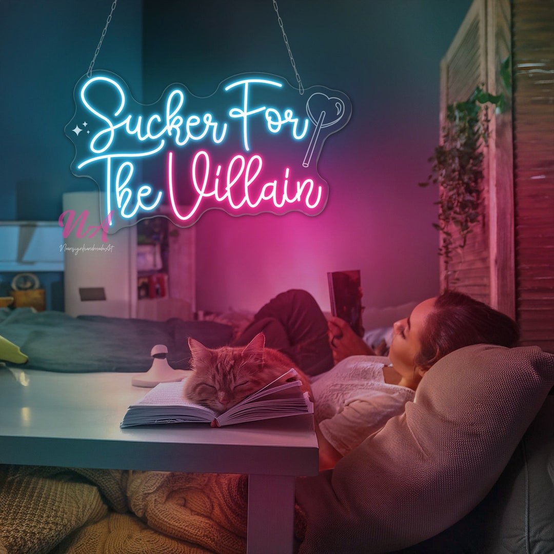 Sucker for the Villain Neon Sign, Villain Neon Sign, Custom Neon Sign ...