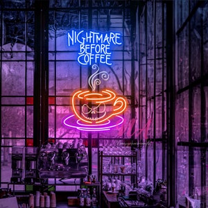 Nightmare Before Coffee Neon Sign Coffee Halloween Neon Light Coffee ...