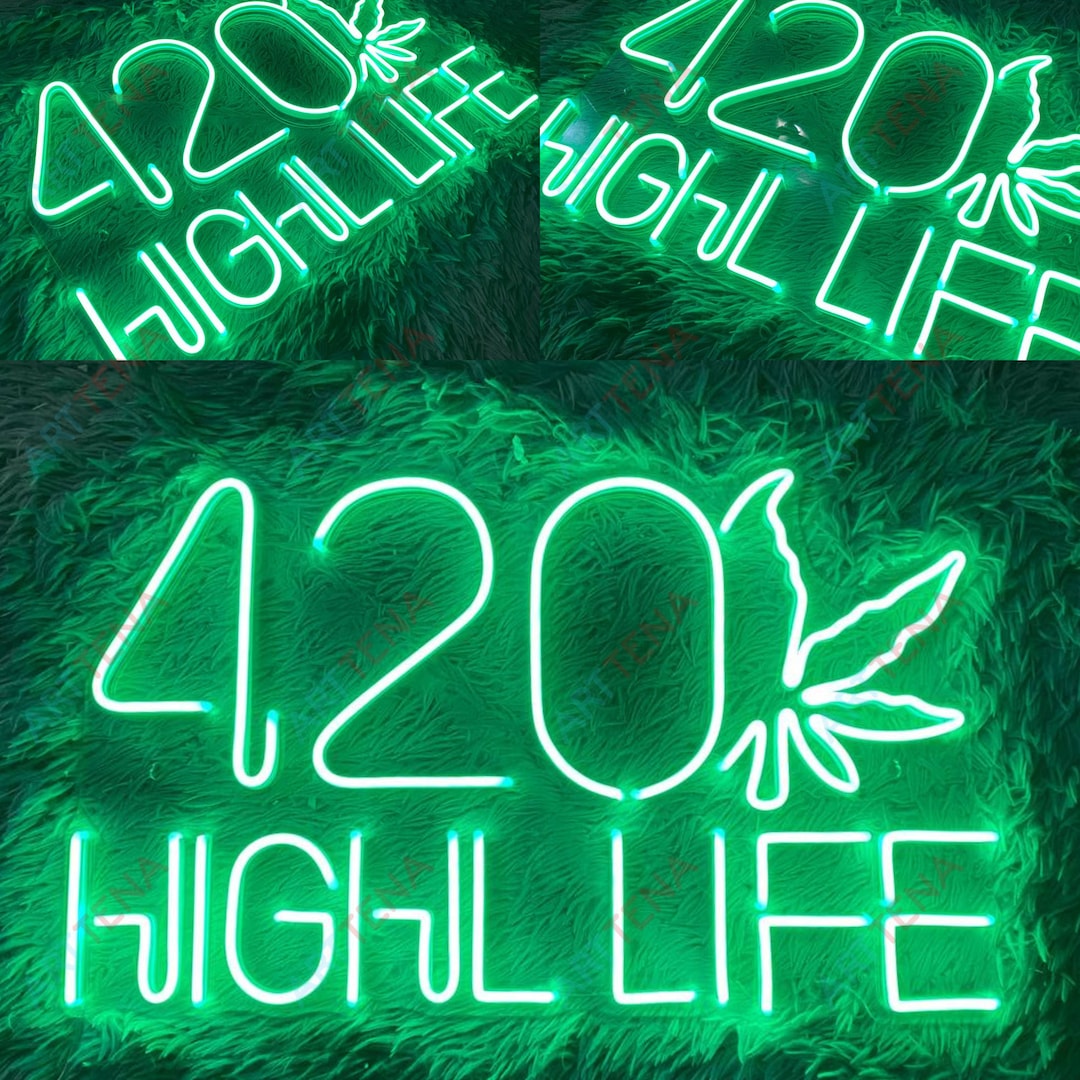 420 High Life Sign, Marijuana Hemp Leaf High Life Fabulous Display LED ...