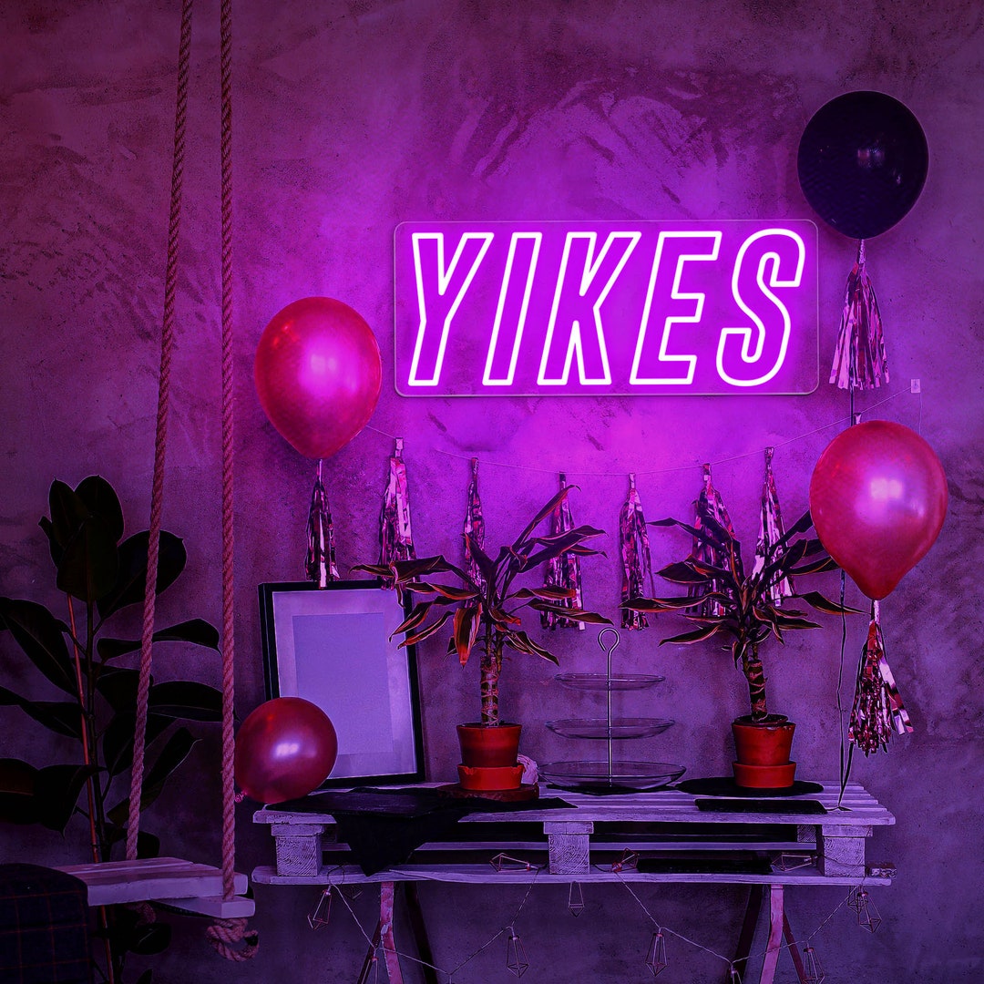 Yikes Neon Sign, Dad Gift Neon Sign, Yikes Sign, Funny Yikes Led ...
