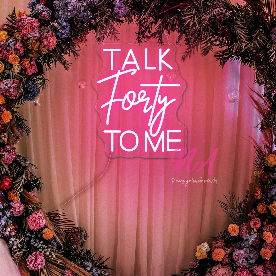 Talk Forty to Me Neon Sign: 40th Birthday Party Decor - Etsy