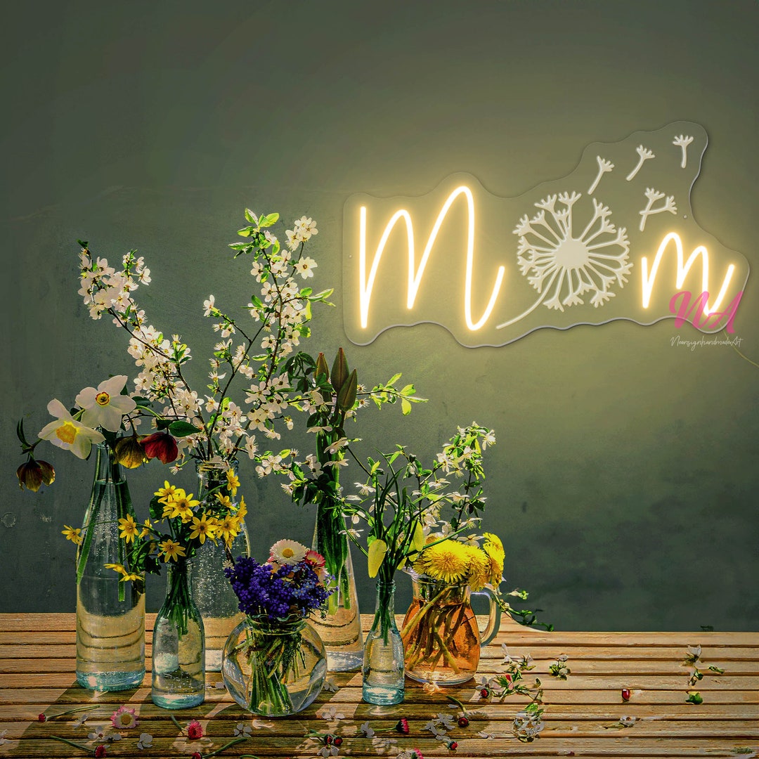Dandelion Neon Sign Mom Neon Sign Mother's Day Gift Flower Neon Sign ...