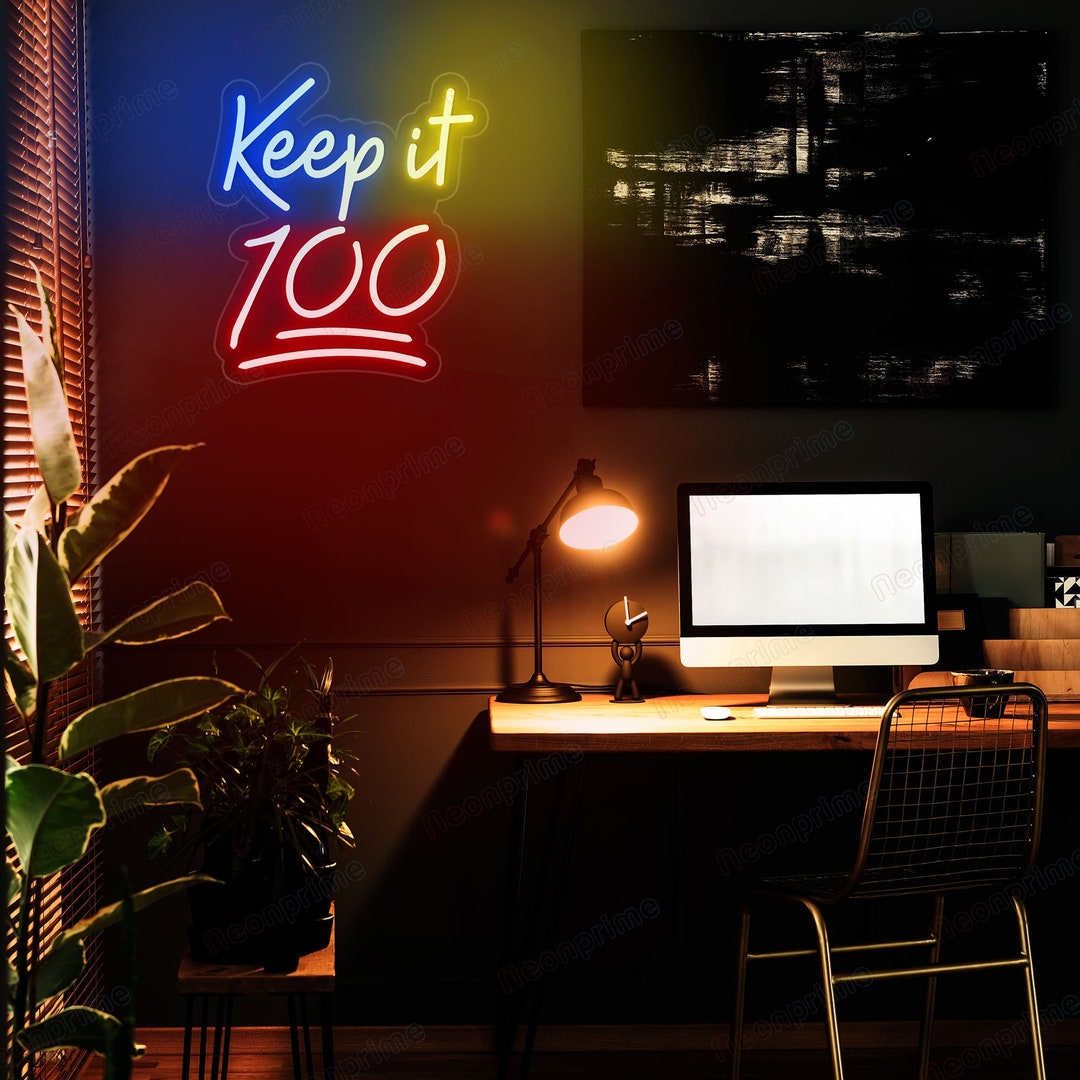 Keep It 100 Neon Sign, Custom Flex Neon Led for Home, LED Letters, Neon ...