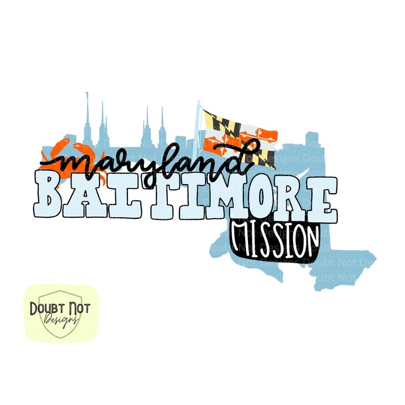 Baltimore Maryland Mission PNG File | Hand Drawn Design | Digital ...