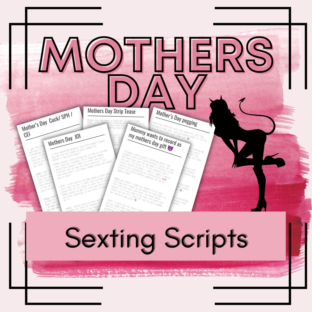 Onlyfans Mothers Day Sexting Scripts Bundle | Sexting Scripts | Content Creator Games | Mommy ...