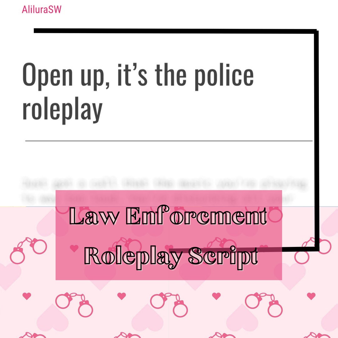 Law Enforcement Roleplay Sexting Script: Adult Content (digital ...