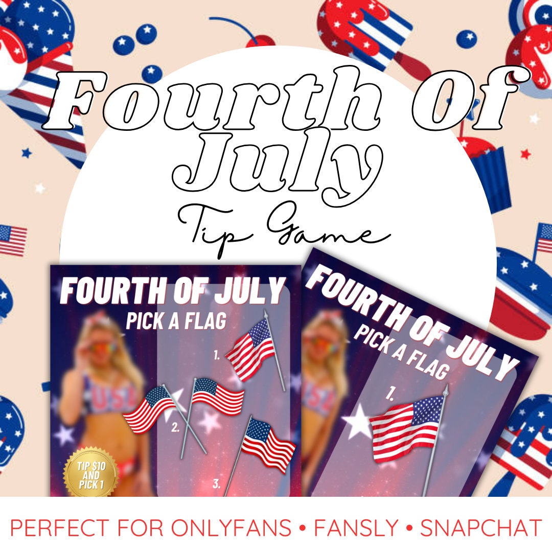 Onlyfans July Fourth Theme Tipping Game, Tip Games, Content Creator ...