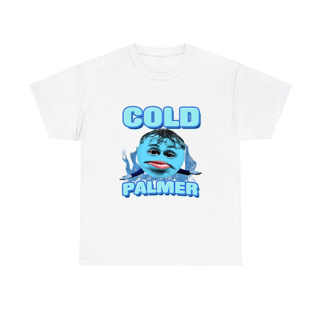 Cold Palmer Funny Meme Shirt - Etsy