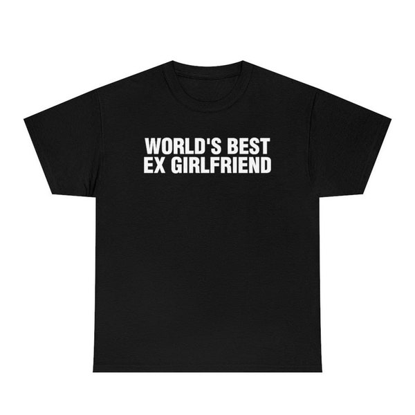 Worlds Best Shirt Girlfriend Etsy