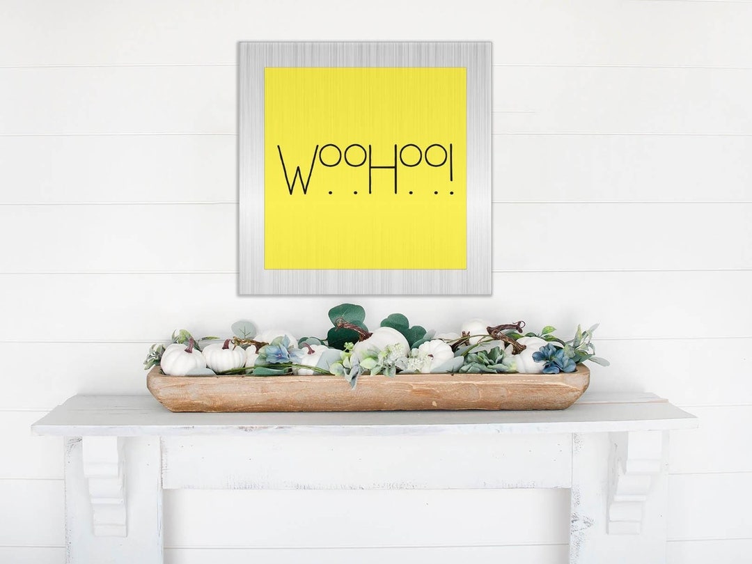 Woo Hoo Quote Wall Art - Motivational Decor, Fun Typography Print ...