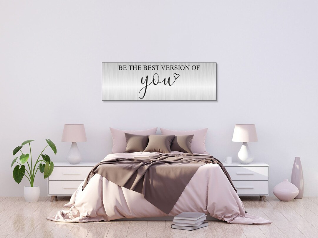 Aluminum Customizable Motto Sign | Be the Best Version of You ...