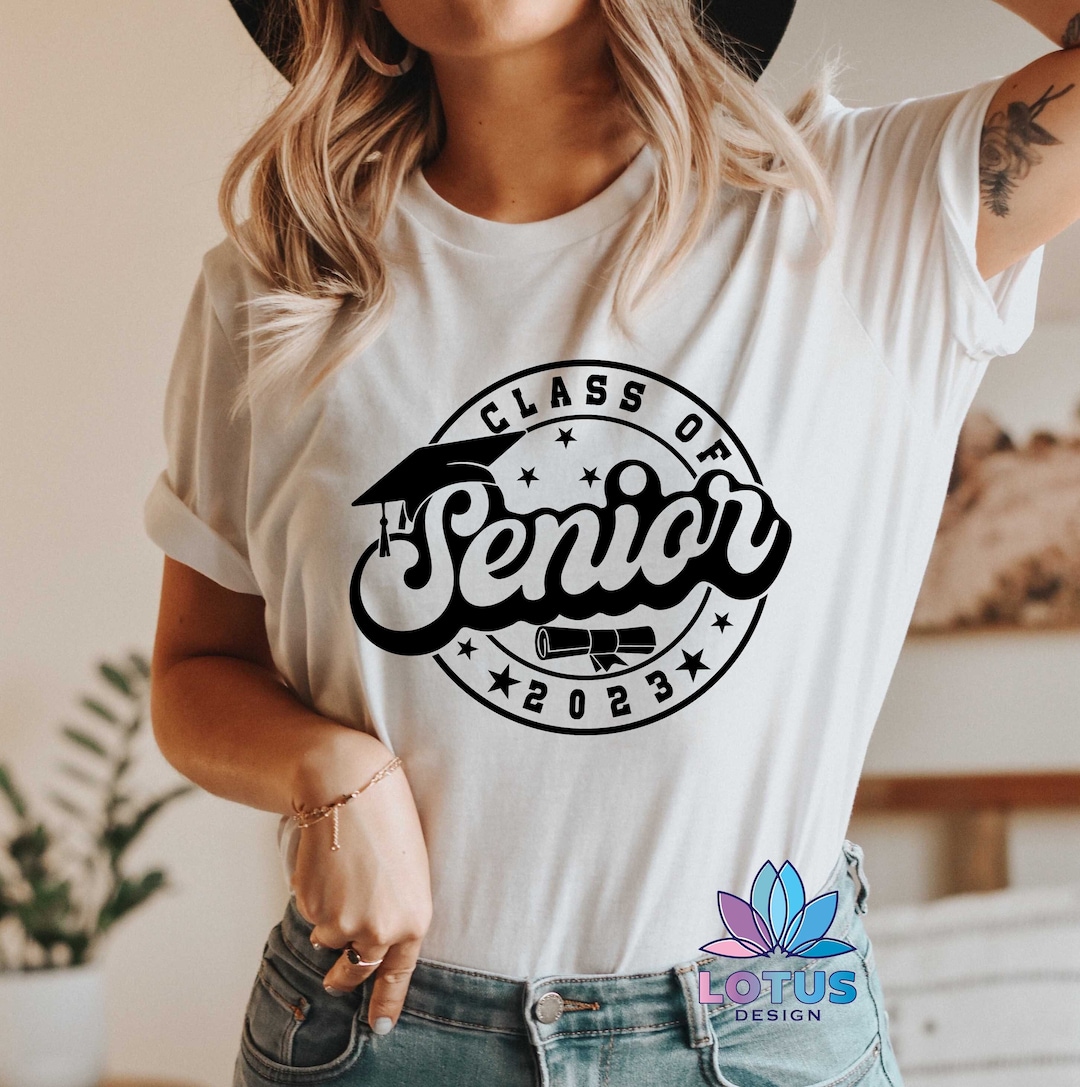 Class of 2023 T-shirt, Class of 2023 Senior Graduates T-shirt ...