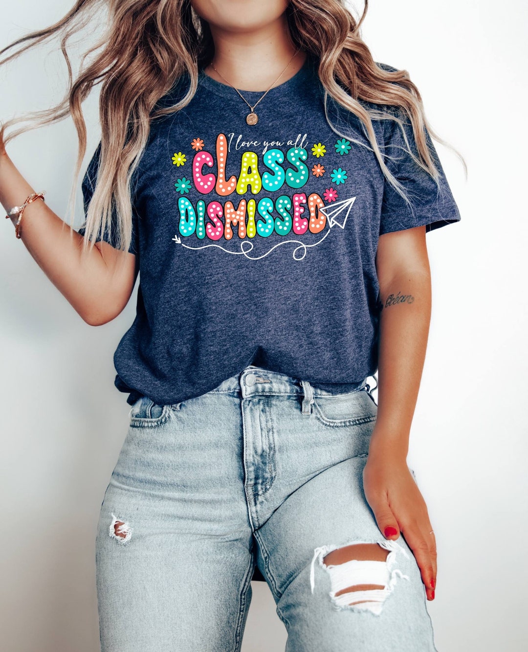 Class Dismissed Shirt, End of Year Shirt, Pupil Lover Tee, Summer ...