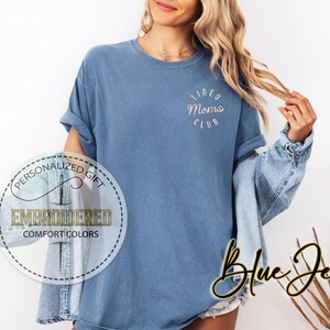 Embroidery Mom Shirt, Tired Moms Club, Embroidered Mama Tshirt, Mothers ...