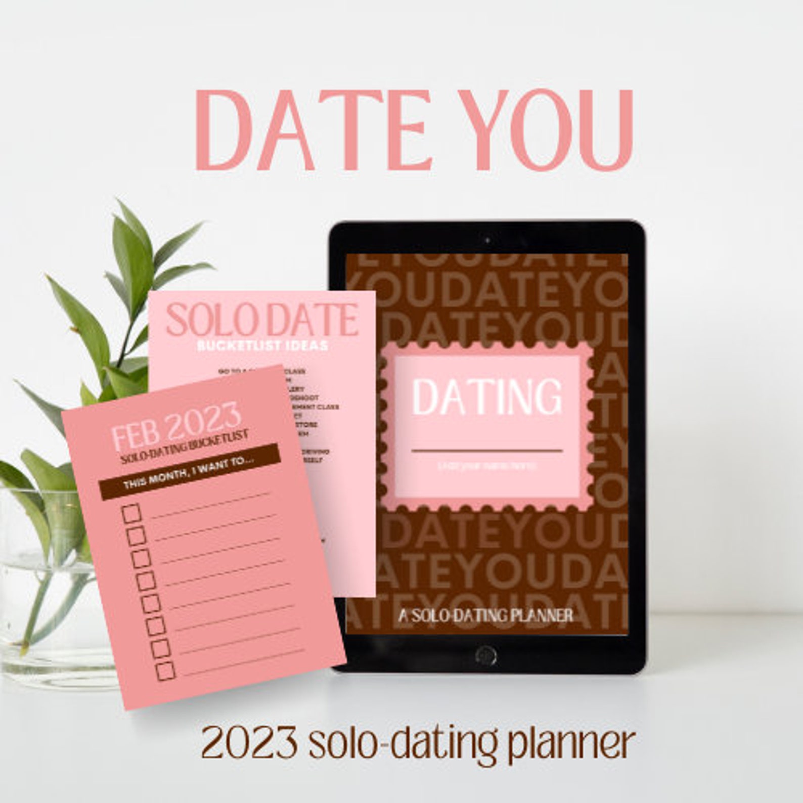Date You Planner 2023 Solo-dating Planner Solo-dating Templates Solo ...