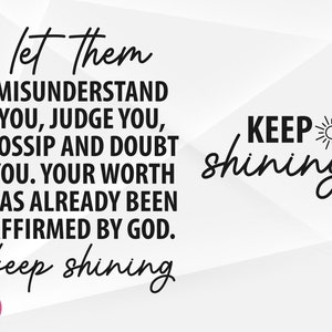 Let Them SVG, Keep Shining Svg, Motivational Svg, Inspirational Svg ...