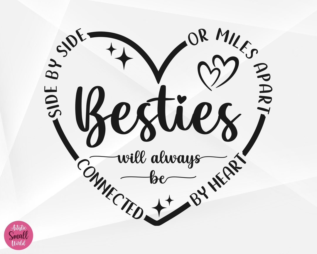 Besties SVG, Best Friends Svg, Friendship Svg, Besties Cut Files ...