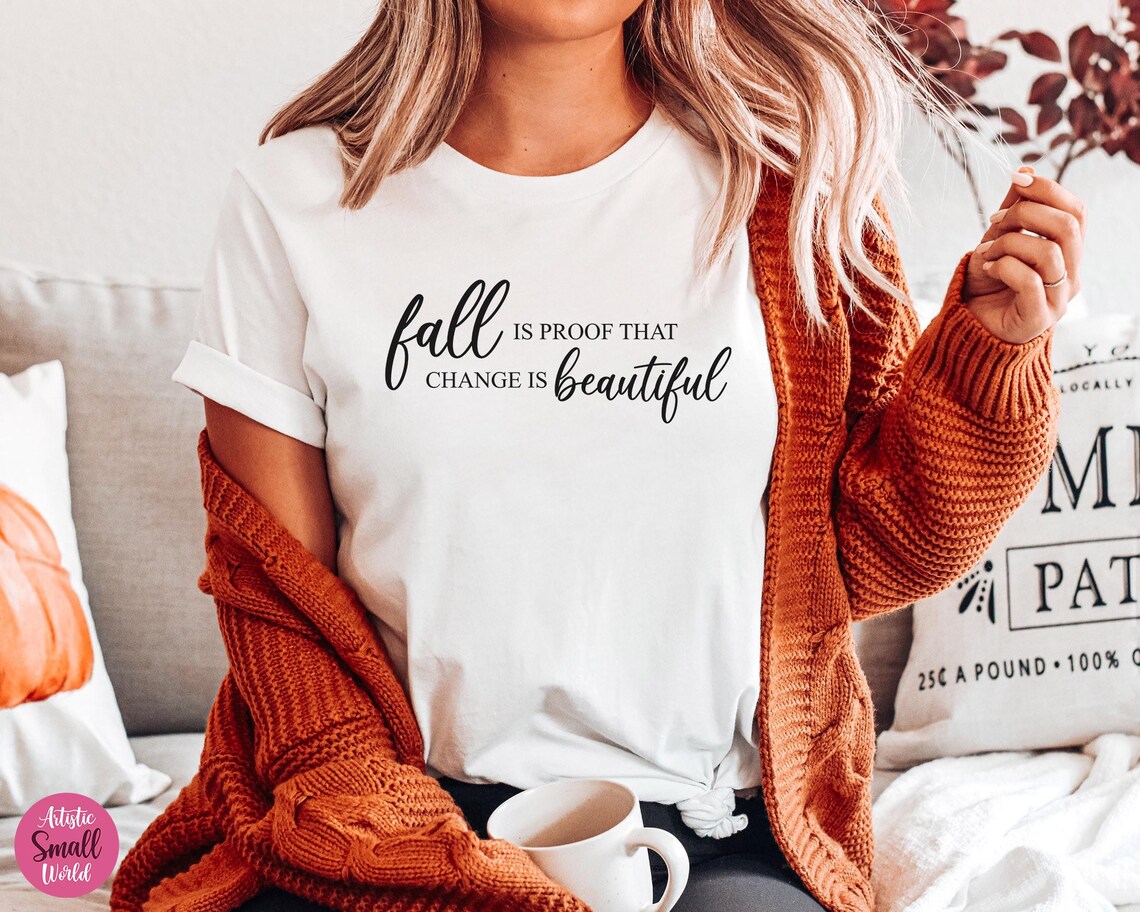 Fall is Proof That Change is Beautiful SVG, Fall Svg, Hello Fall Svg ...