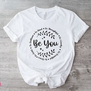 Be You SVG, Motivational Svg, Inspirational Svg, Be Kind Svg, Be Brave ...