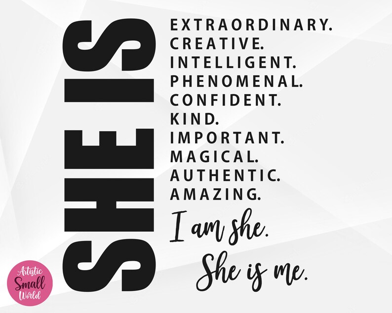 She is Me SVG I Am She Svg Woman Affirmation Svg She is Me - Etsy