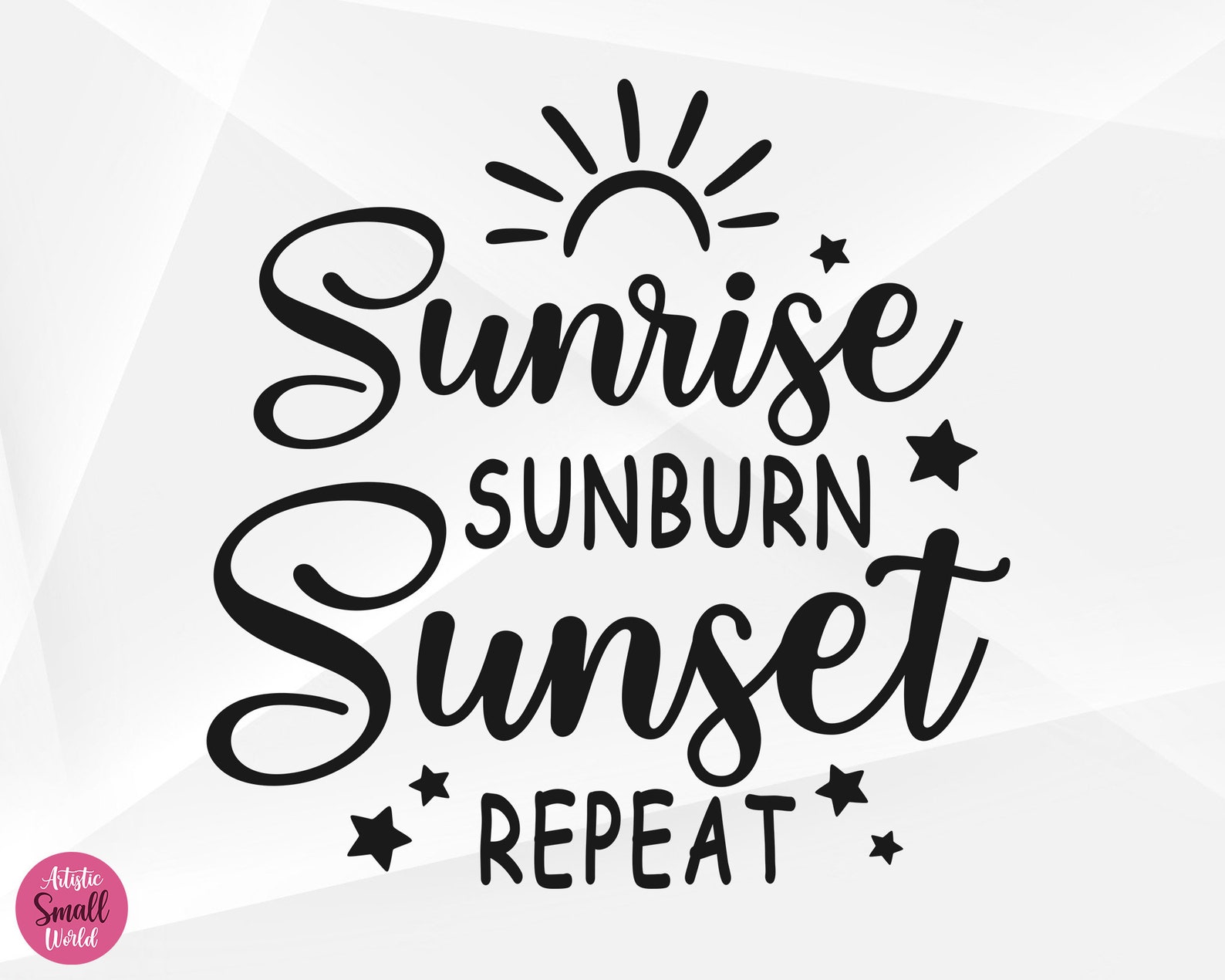 Sunrise Sunburn Sunset Repeat SVG Summer Svg Summer Shirt - Etsy