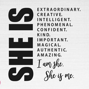 She is Me SVG, I Am She Svg, Woman Affirmation Svg, She is Me Cut Files ...