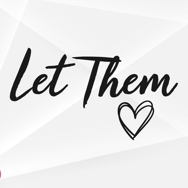 Let Them Svg - Etsy