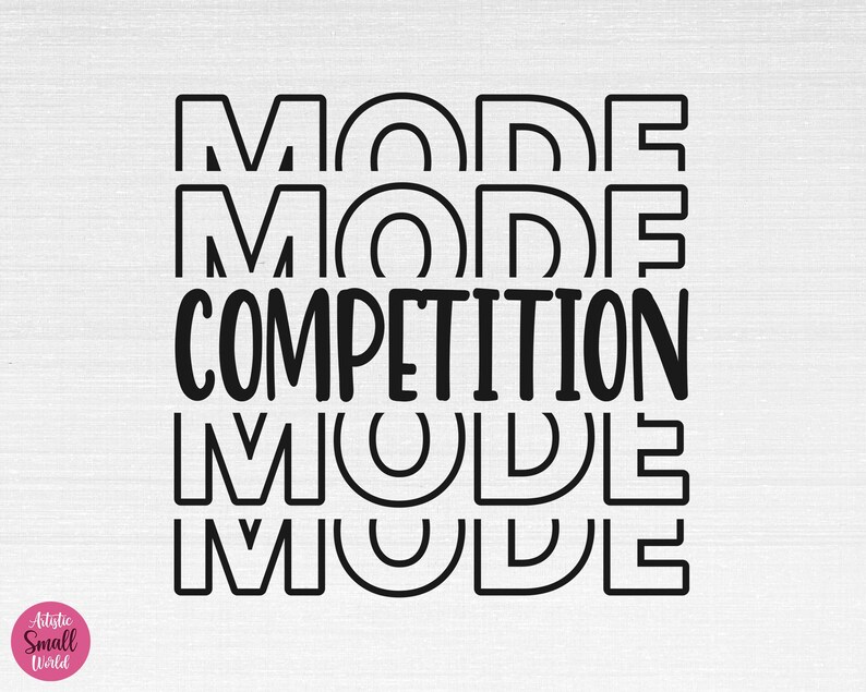 Competition Mode Svg, Cheer Shirt Svg, Cheerleader Svg, Competition ...