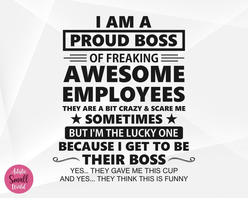 I Am A Proud Boss SVG Proud Boss Svg Boss Svg Gift for Boss - Etsy