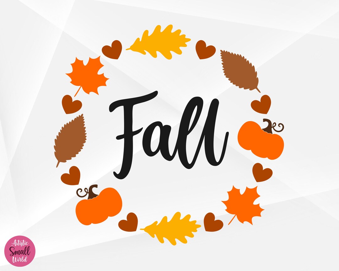 Fall Circle SVG Fall Svg Autumn Svg Hello Fall Svg Fall - Etsy