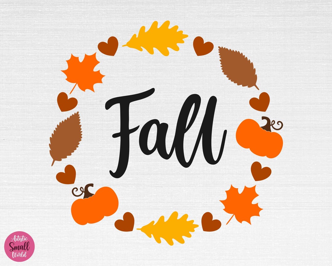 Fall Circle SVG, Fall Svg, Autumn Svg, Hello Fall Svg, Fall Circle Cut ...
