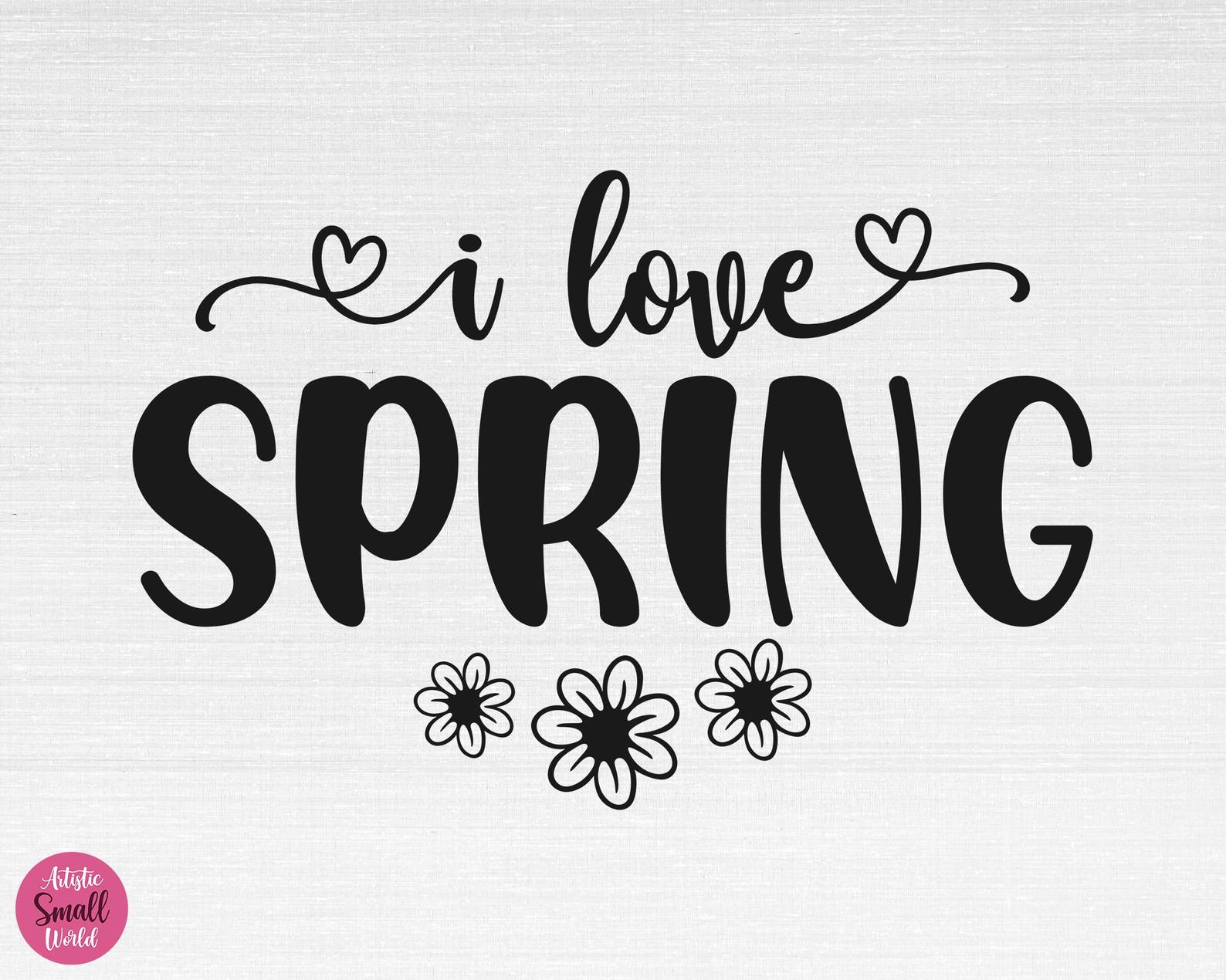 I Love Spring SVG, Hello Spring Svg, Spring Svg, Easter Svg, I Love ...