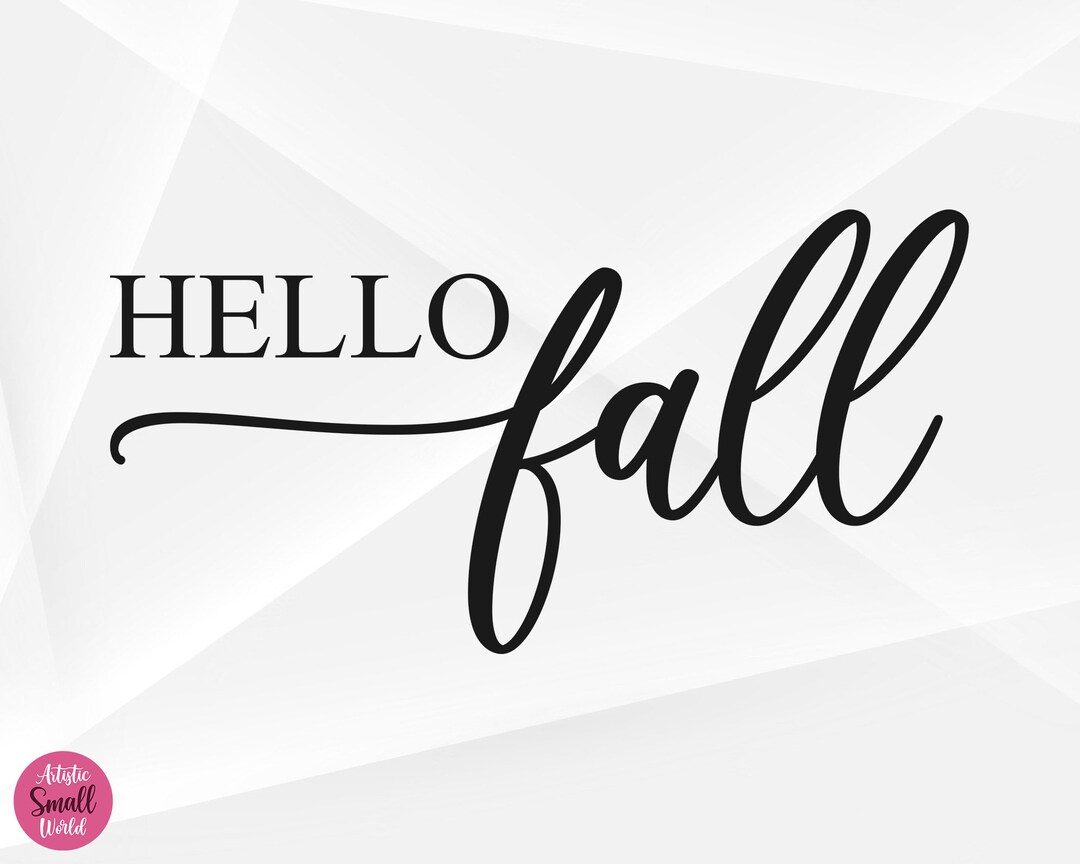 Hello Fall SVG Fall Svg Fall Decor Svg Welcome Fall Svg - Etsy