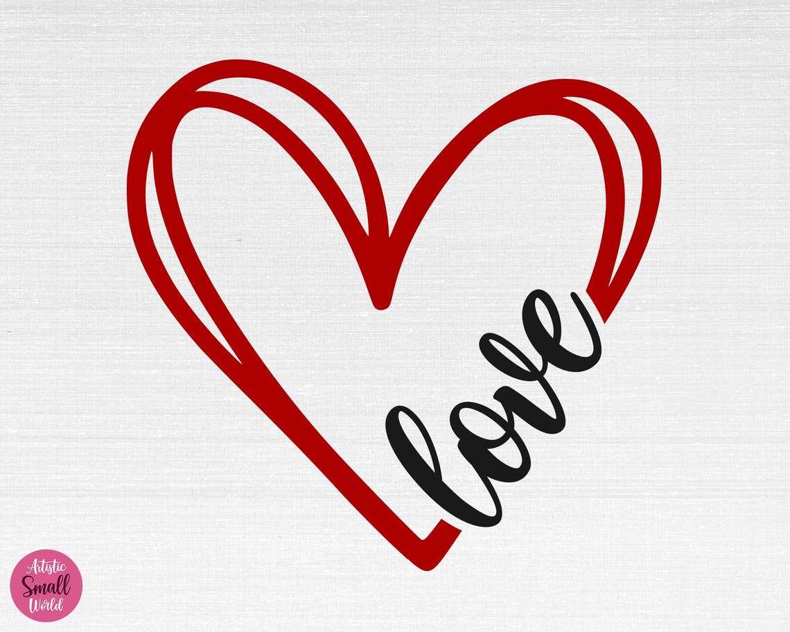 Love SVG, Valentine Svg, Valentine's Day Svg, Love Heart Svg, Heart Svg ...