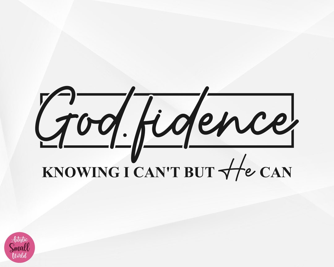 Godfidence SVG, God Svg, Christian Svg, Religious Svg, Faith Svg ...