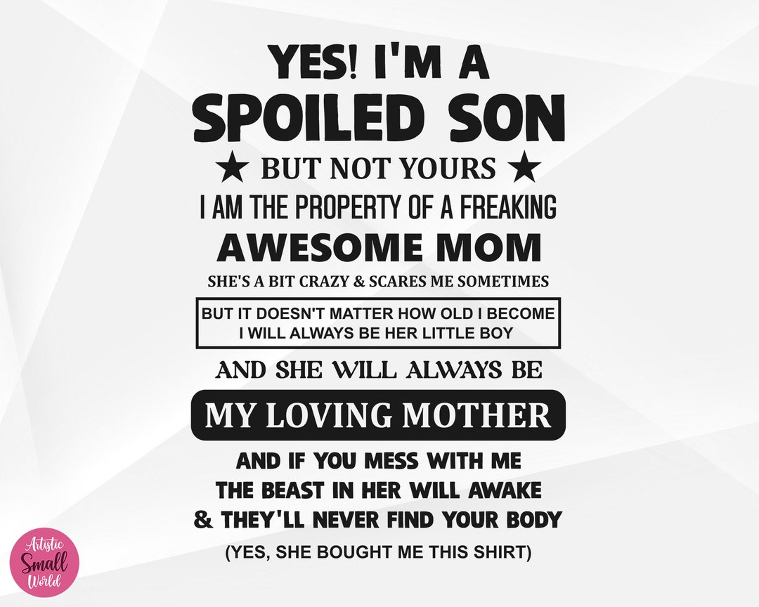 Spoiled Son SVG, Son Svg, Funny Svg, Spoiled Son Cut Files, Cricut, Png ...