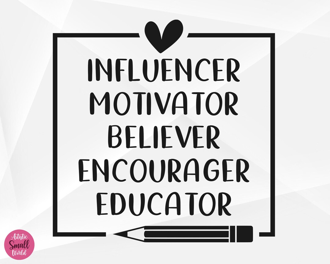 Teacher SVG, Teacher Gift Svg, Influencer Svg, Educator Svg, Teacher ...