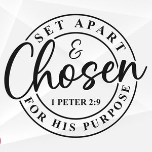 Chosen SVG Christian Svg Religious Svg Faith Svg God Svg - Etsy