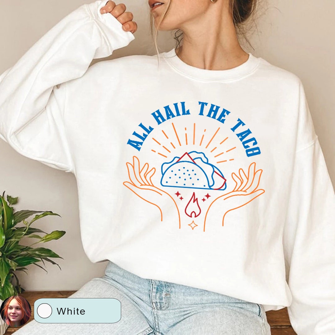 Taco Love Sweatshirt, Holy Tortilla Graphic Sweater, Mexican Food Pun ...