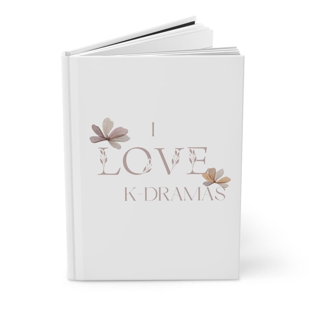 Botanical Style I Love K-dramas Notebook for K-drama Fan Journal Korean ...