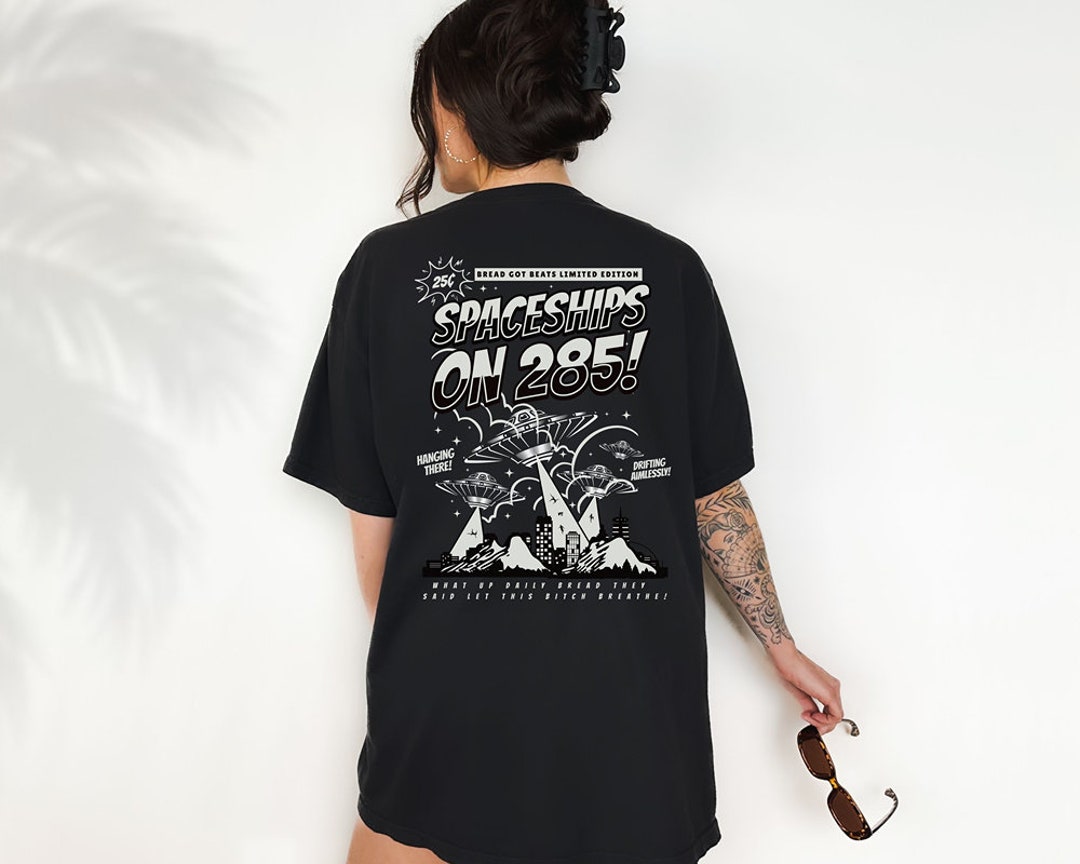Spaceships on I-285 Festival Tee Daily Bread Comfortable Festival Merch ...